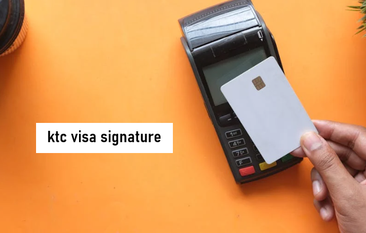 ktc visa signature บัตรเครดิตที่มีโปรโมชั่นสุดคุ้มรับส่วนลดจำนวนมาก